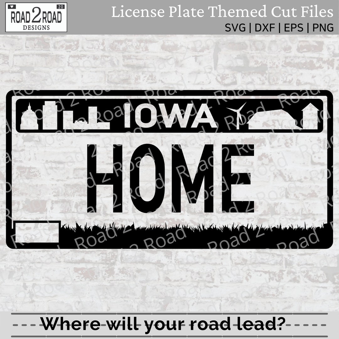 Iowa Home License Plate SVG Cut File | I Love Iowa | IA Car Window ...