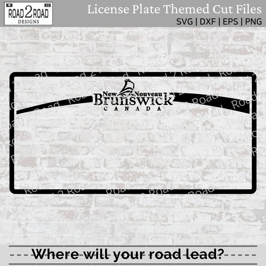 New Brunswick Blank License Plate SVG Downloadable Cut File - Custom ...