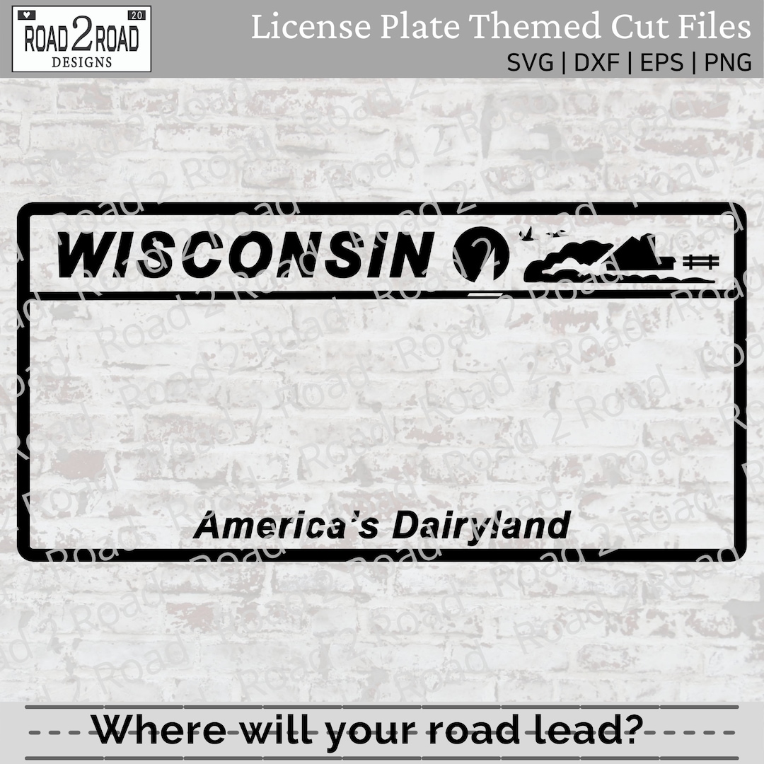 Wisconsin Blank License Plate SVG Cut File - Customizable Decal Svg ...