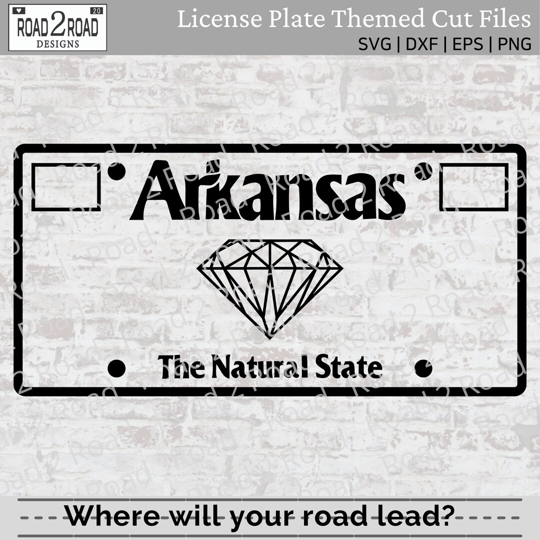 Arkansas Blank License Plate SVG Cut File Cricut | New Driver Car ...