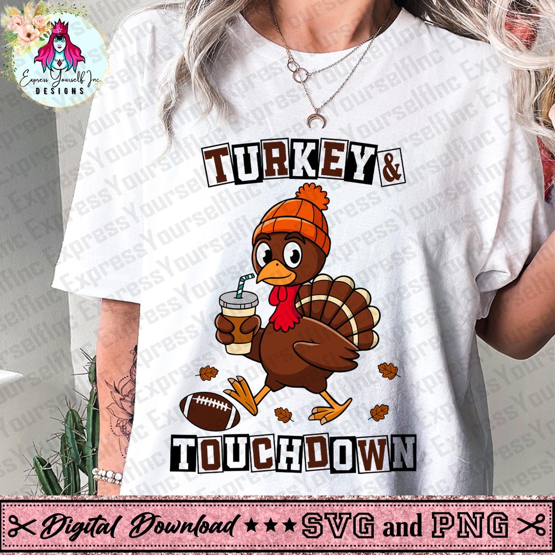 Turkey and Touchdown Svg, Thanksgiving Clipart, Football Season Png ...