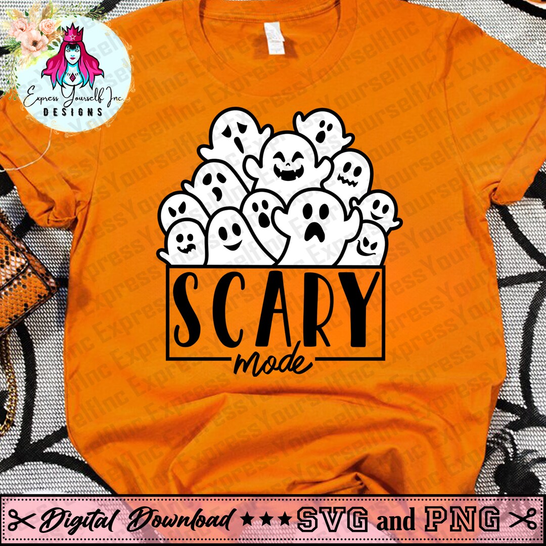 Scary Mode Svg, Scary Mode Ghost Svg, Horror Svg, Halloween SVG, Spooky ...
