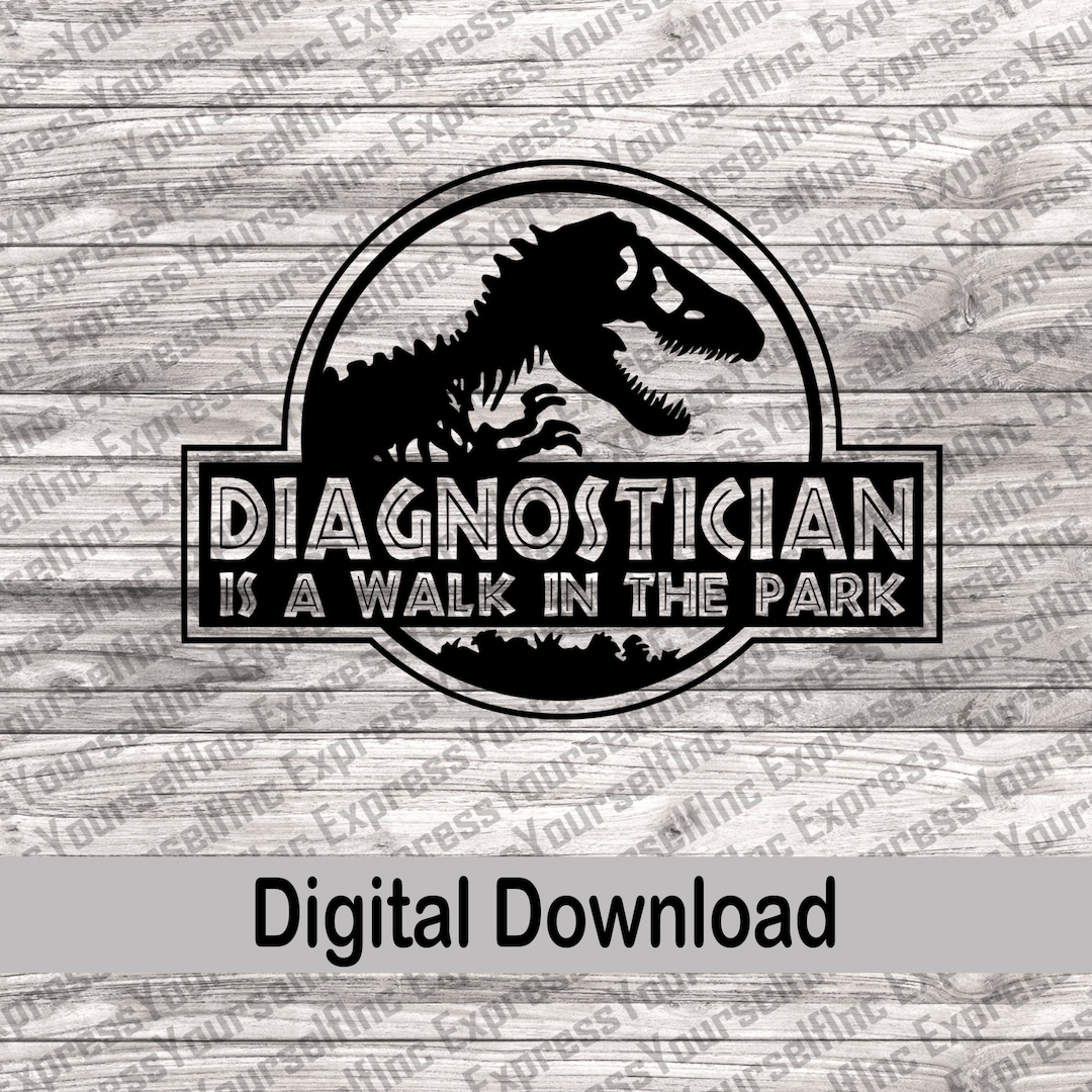 Diagnostician is a Walk in the Park Svg, Walk in the Park Svg ...