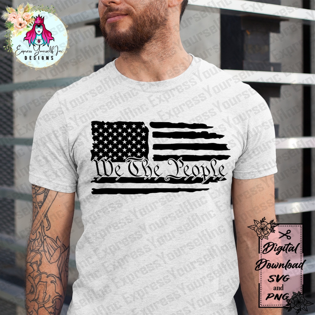 We the People Svg, American Flag Svg, Patriotic Svg, 2nd Amendment Svg ...