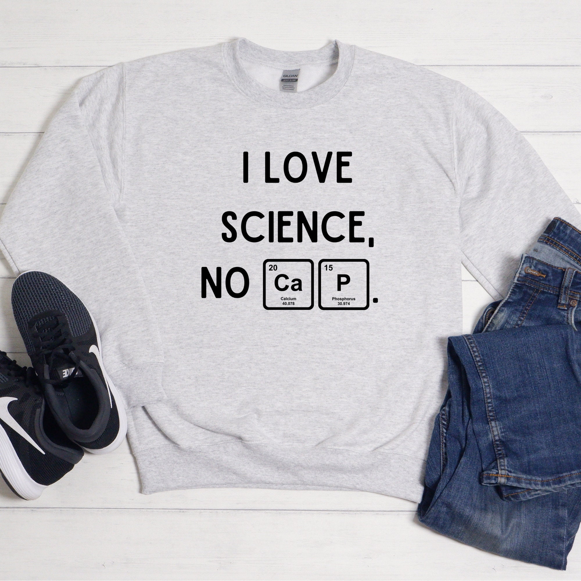 I Love Science No Cap Sweater Science Sweater Science Gifts - Etsy