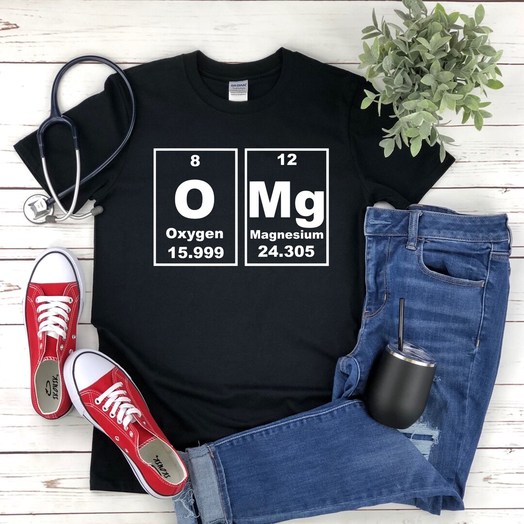 OMG Science Shirt - Science T Shirts - Science Gifts - Biology Shirt ...