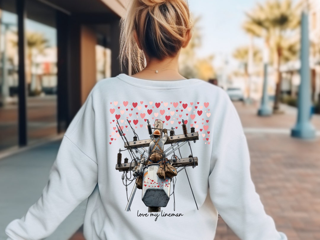 Valentines Day Linewife Sweatshirt, Lineman Hearts Pullover - Etsy