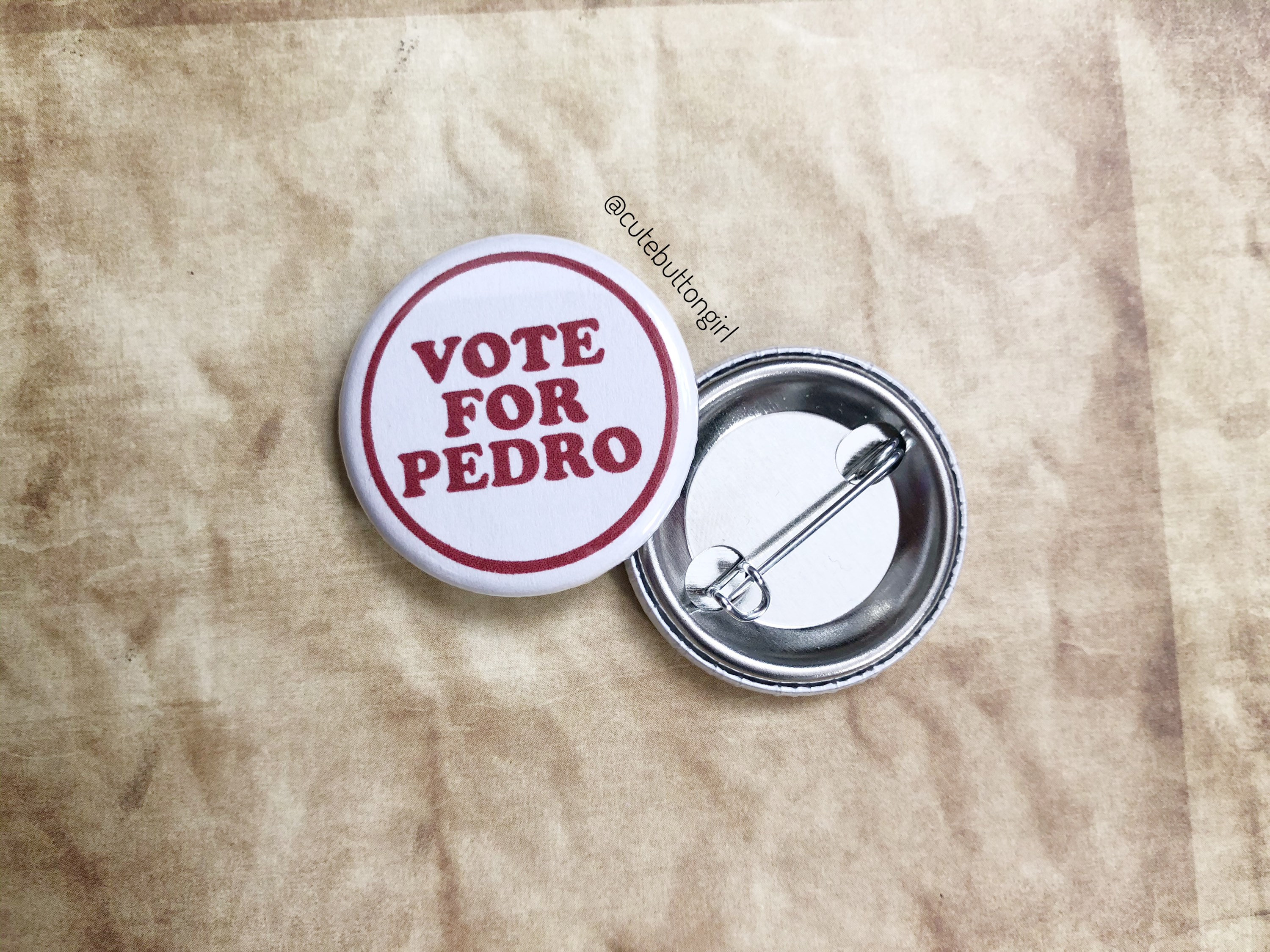 Vote For Pedro Button