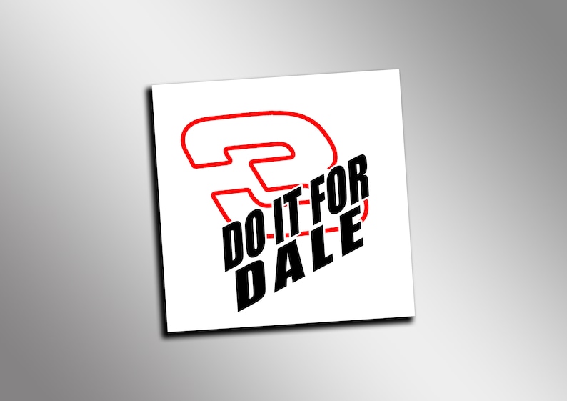 Do It for Dale Decal Sticker - Vinyl Lettering/ Text/ Name/ Business ...