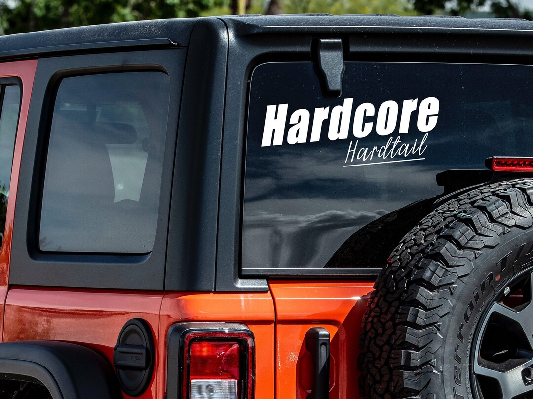 Hardcore Hardtail Decal Sticker Vinyl Lettering/ Text/ Name/ Business ...