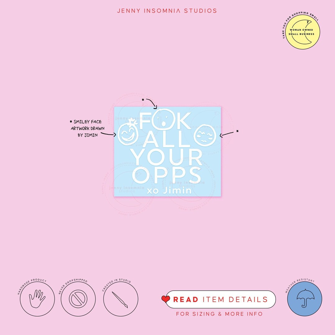 BTS 방탄소년단 Fk All Your Opps Xo Jimin Sticker Jimin Like Crazy FACE Vinyl ...