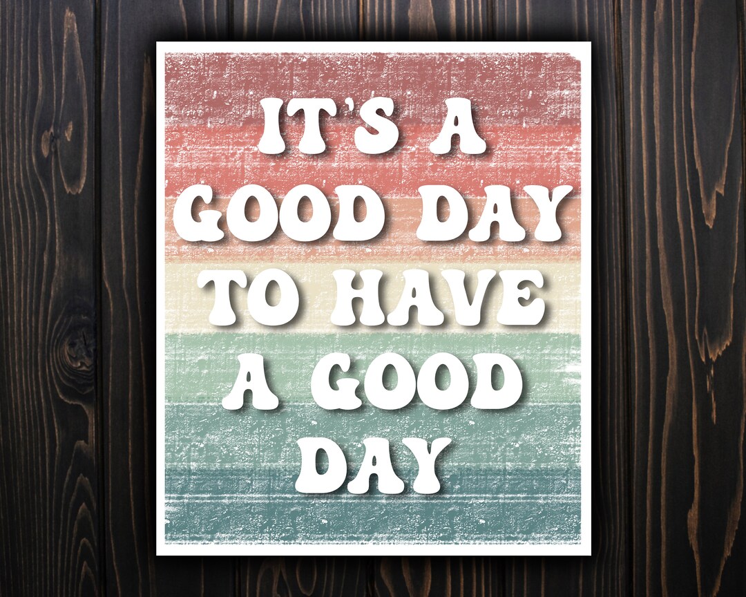 Good Day Sticker, Self Love Sticker, Positive Quote Sticker ...