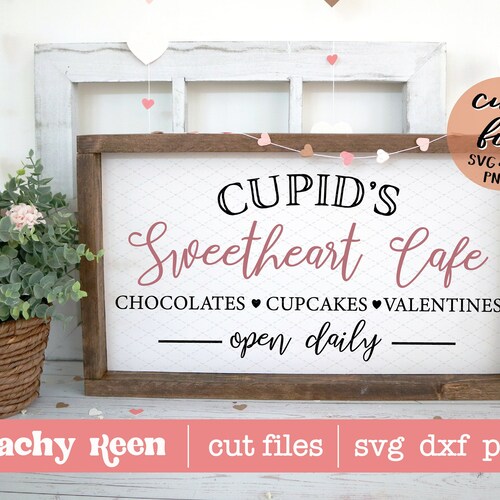 Cupid's Cafe Sign SVG Valentine's Day Gift SVG - Etsy