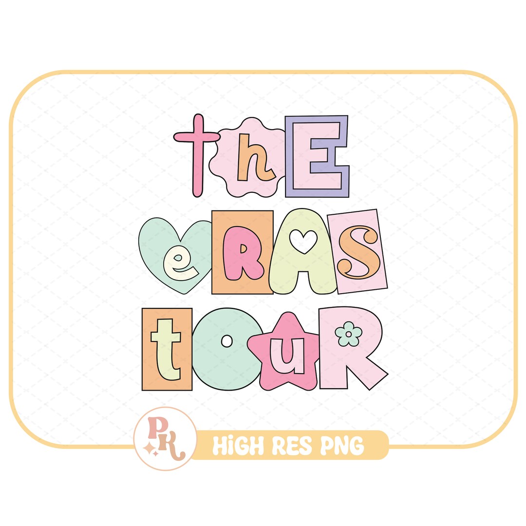The Eras Tour PNG / File for Creators / Cricut / Sublimation / Ransom ...