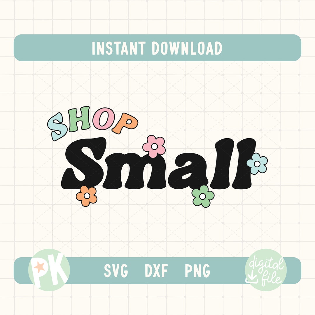 Shop Small SVG DXF PNG / Trendy File for Creators / Cricut ...