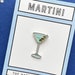 Martini Cocktail Enamel Pin - Drinks and Alcohol Themed Gift Ideas ...