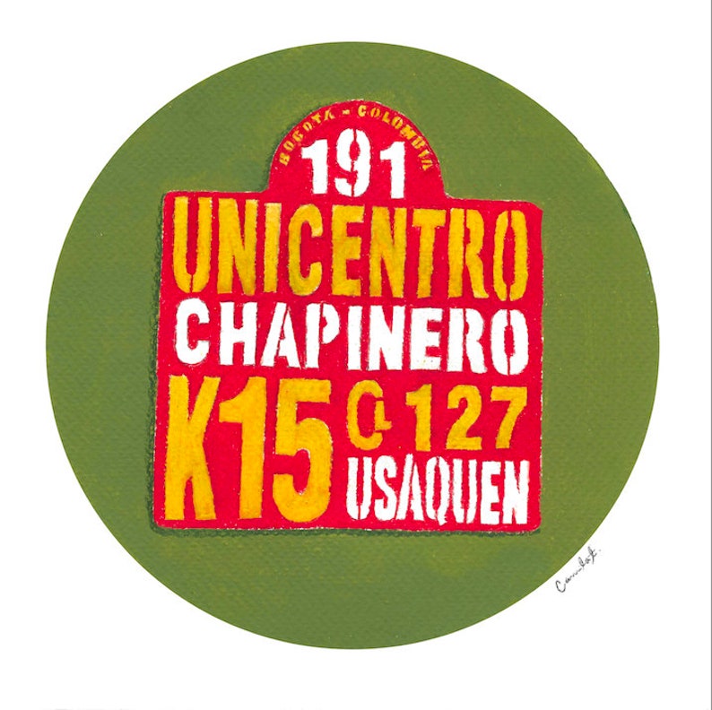 Colombian Bus Sign Art Print - "unicentro/chapinero" by Camila Tellez ...