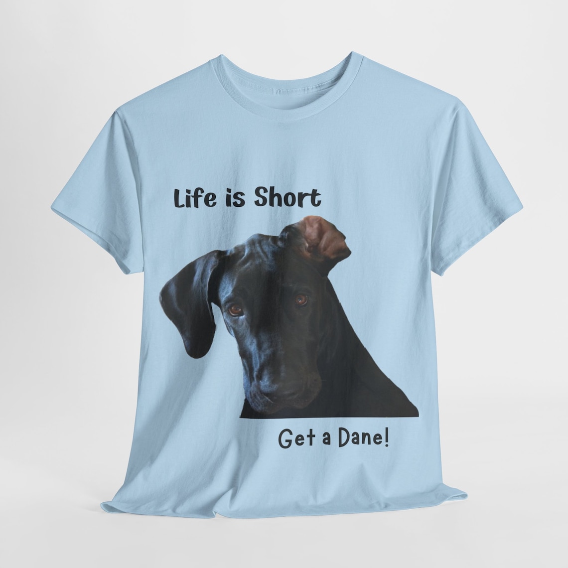 Funny Dog Shirt, Funny Great Dane Shirt, Dog Women T-shirt, Dog T-shirt ...