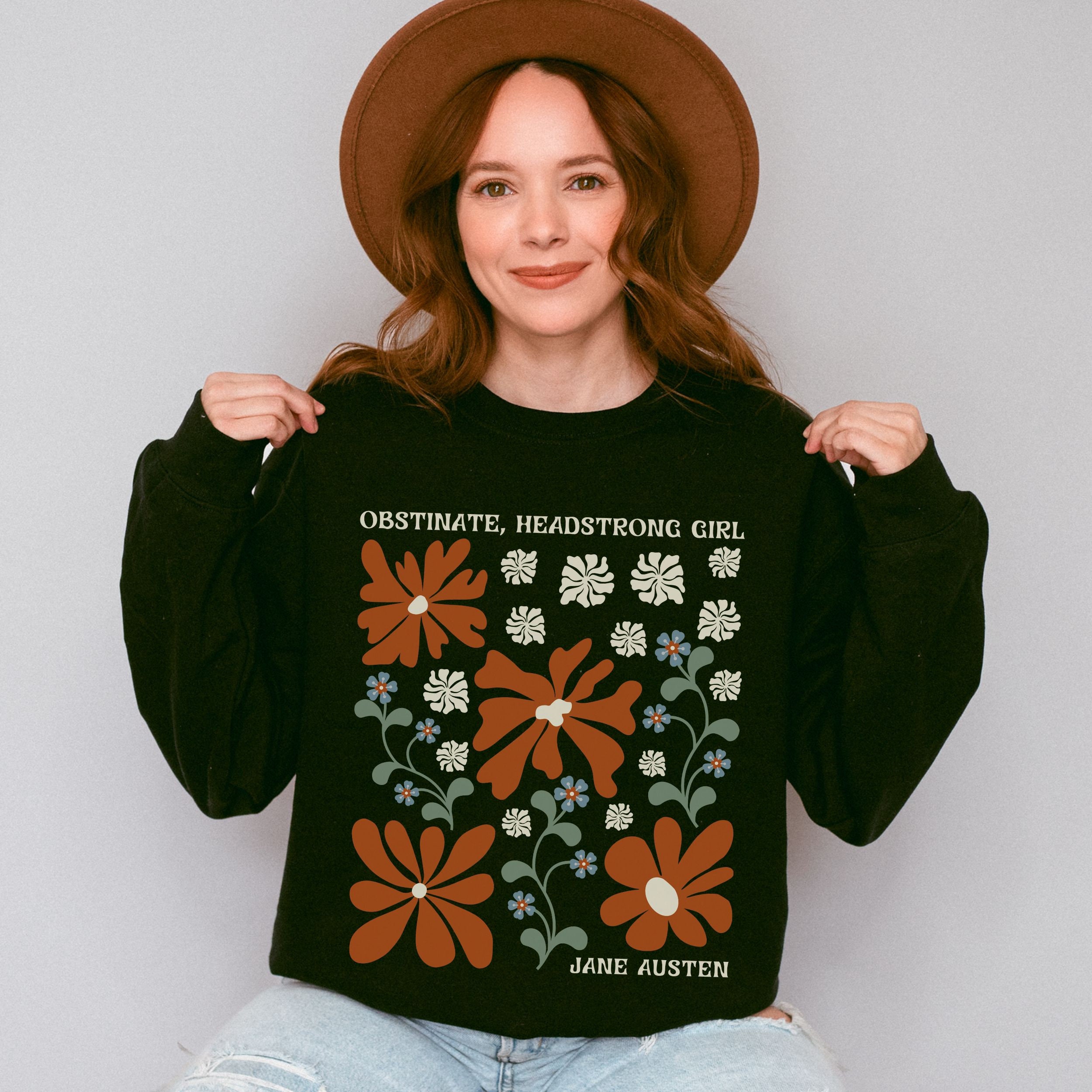 Obstinate Headstrong Girl, Jane Austen Shirt, Cottagecore Sweatshirt ...