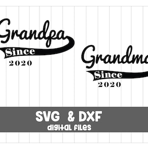 Grandpa & Grandma Since [year] SVG, DXF Files (digital Download) - Etsy