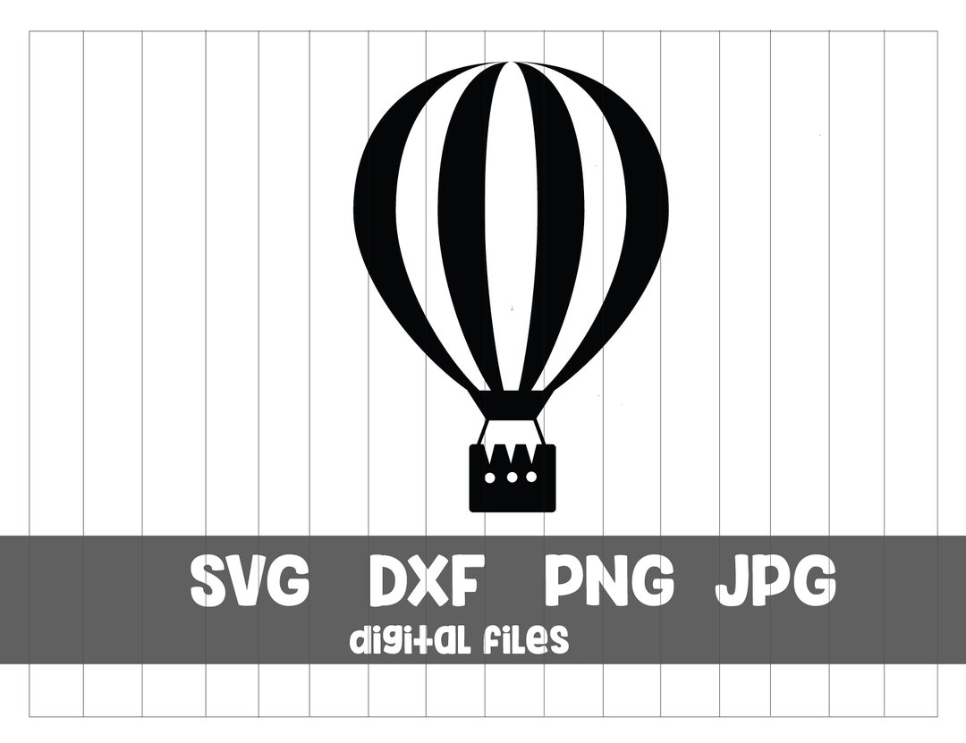 Hot Air Balloon SVG: Cut Files, PNG, JPG (digital Download) - Etsy