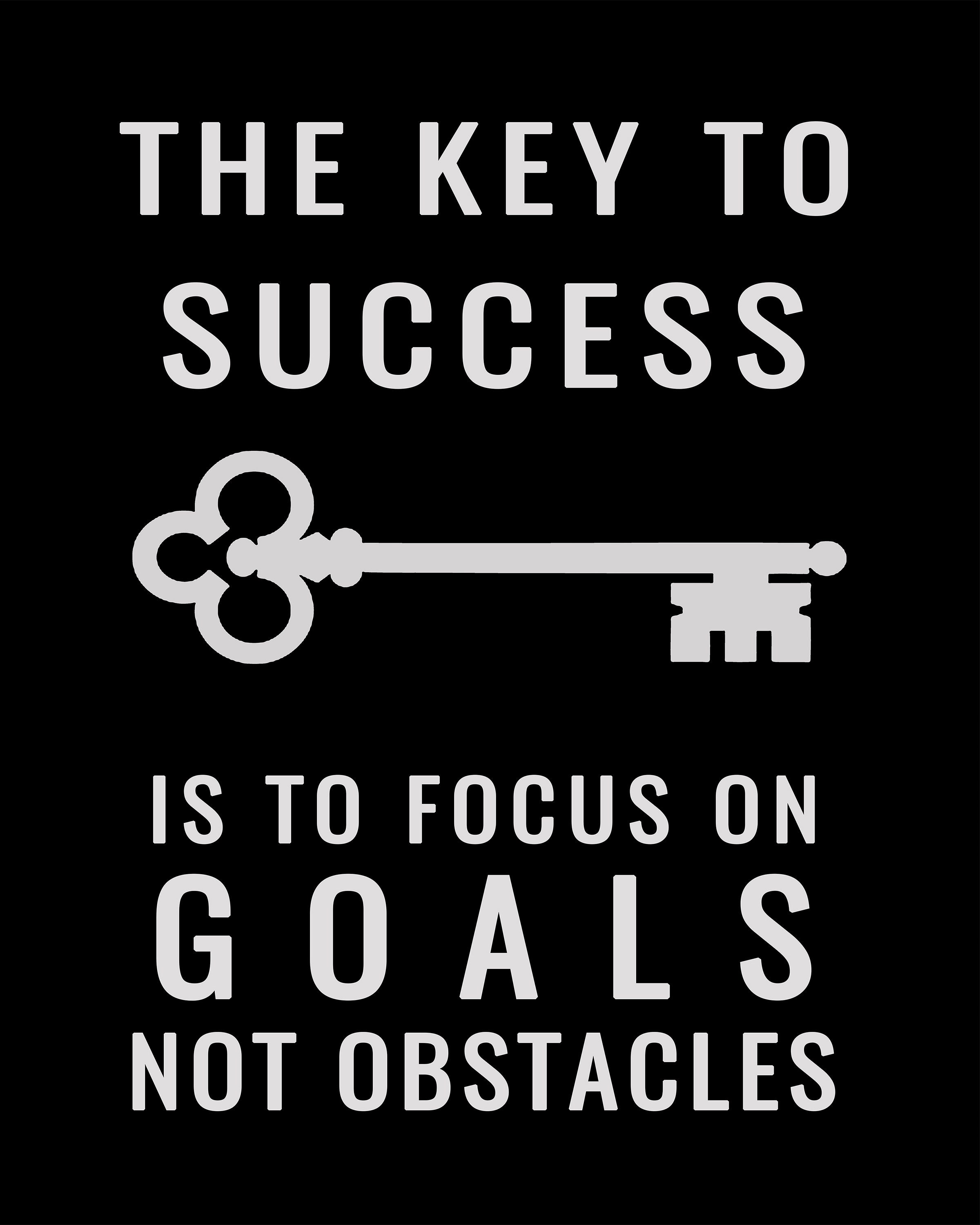 Wall Art: They Key to Success is to Focus on Goals Not Obstacles ...