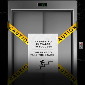 Wall Art: There's No Elevator to Success You Have to Take the Stairs - Etsy