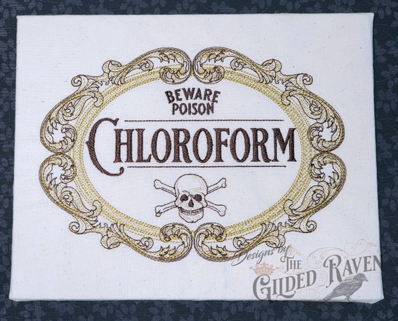 6x10 Chloroform Poison Label Machine Embroidery Design 6x10 | Etsy