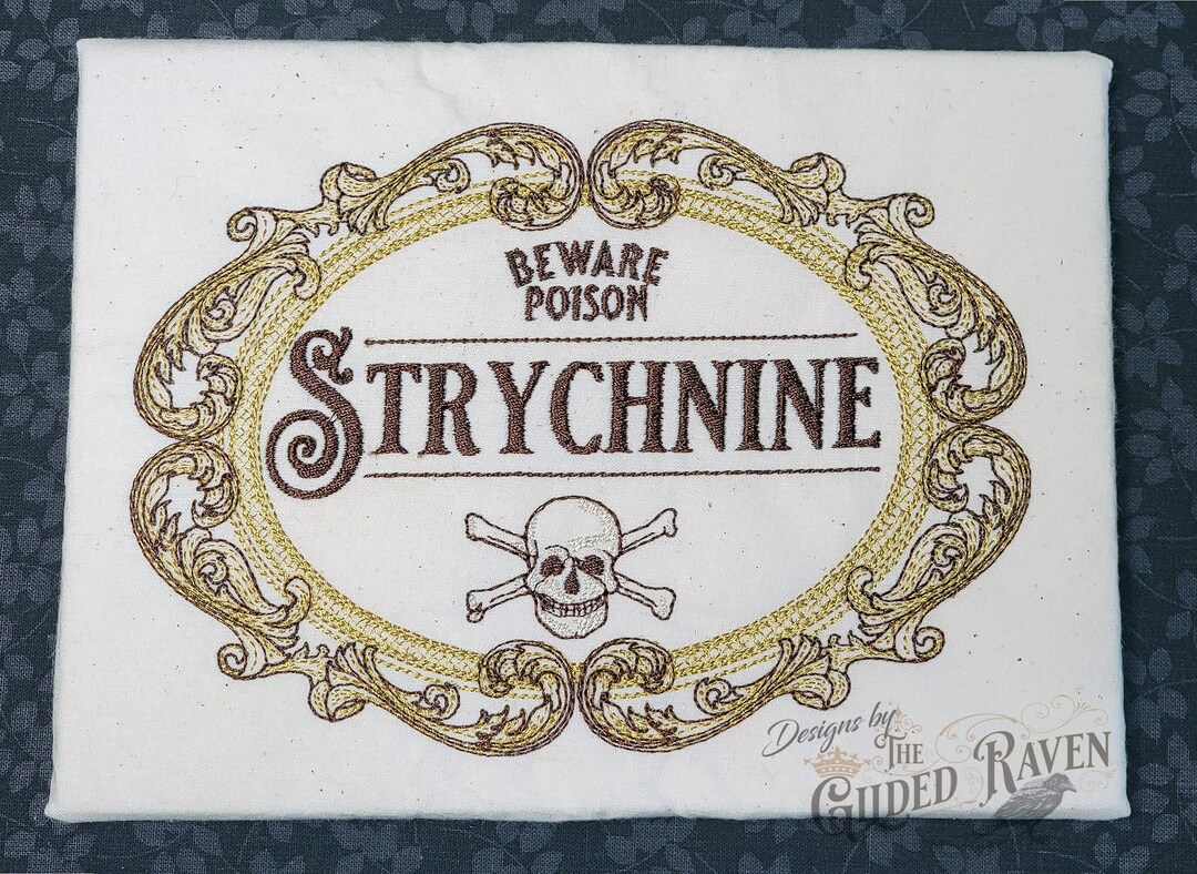 5x7 Strychnine Poison Label Machine Embroidery Design 5x7 Hoop ...