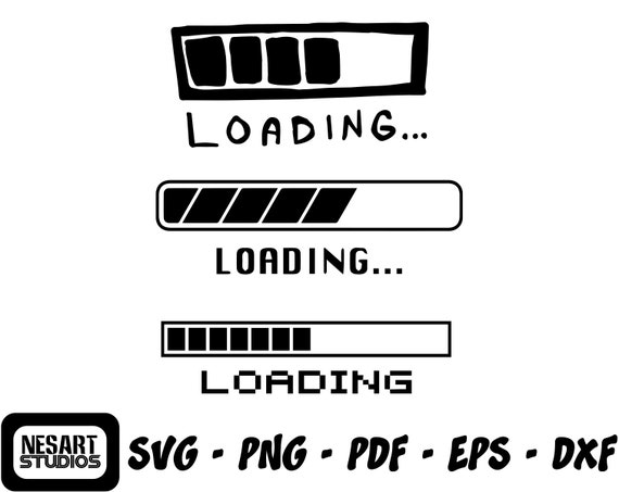 Loading Please Wait SVG Files Loading Progress Bar Cut Files | Etsy