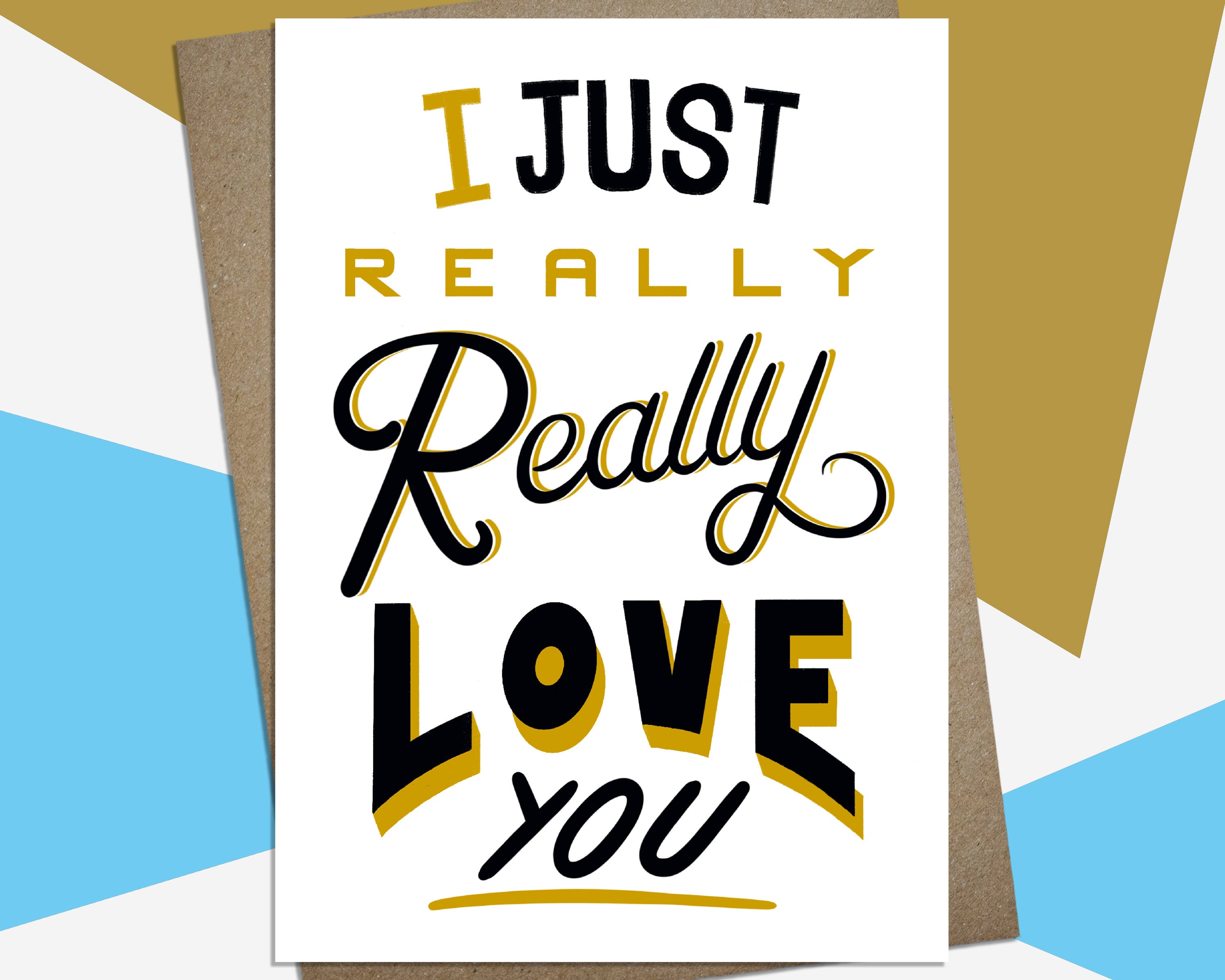 I Just Really Really Love You Card | Etsy
