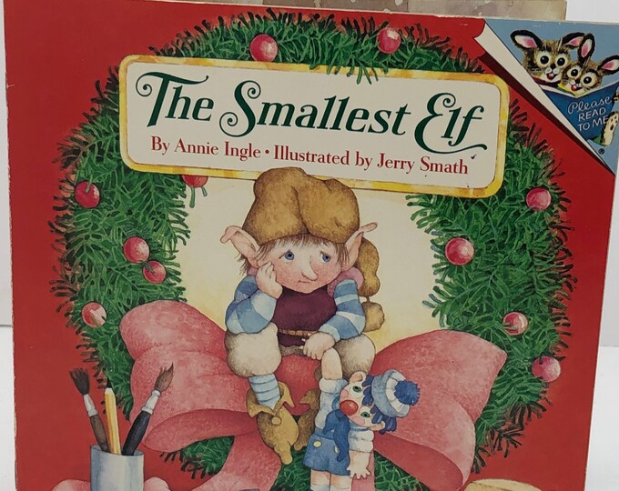 The Smallest Elf - 1990; Christmas Books; Christmas Stories; Elves ...