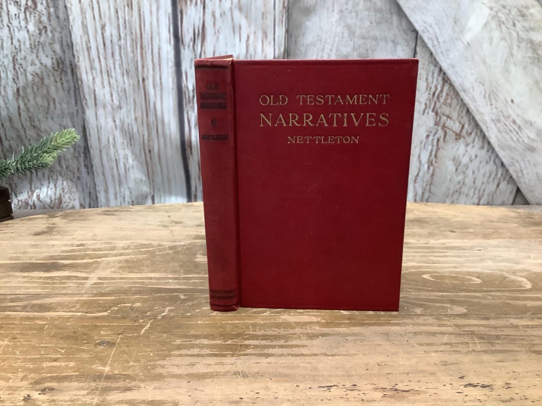 1929 Old Testament Narratives; Vintage Christian Religion Book; Bible ...