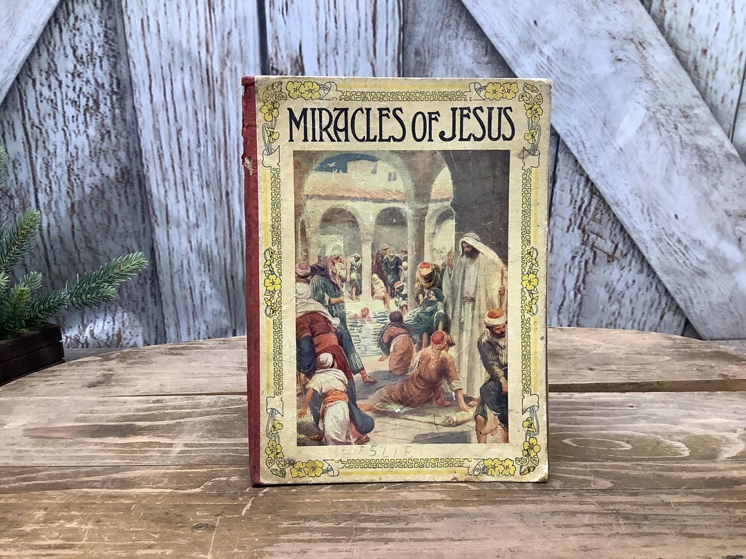 Vintage Miracles of Jesus - C1900 - Early Christian Childrens Book ...