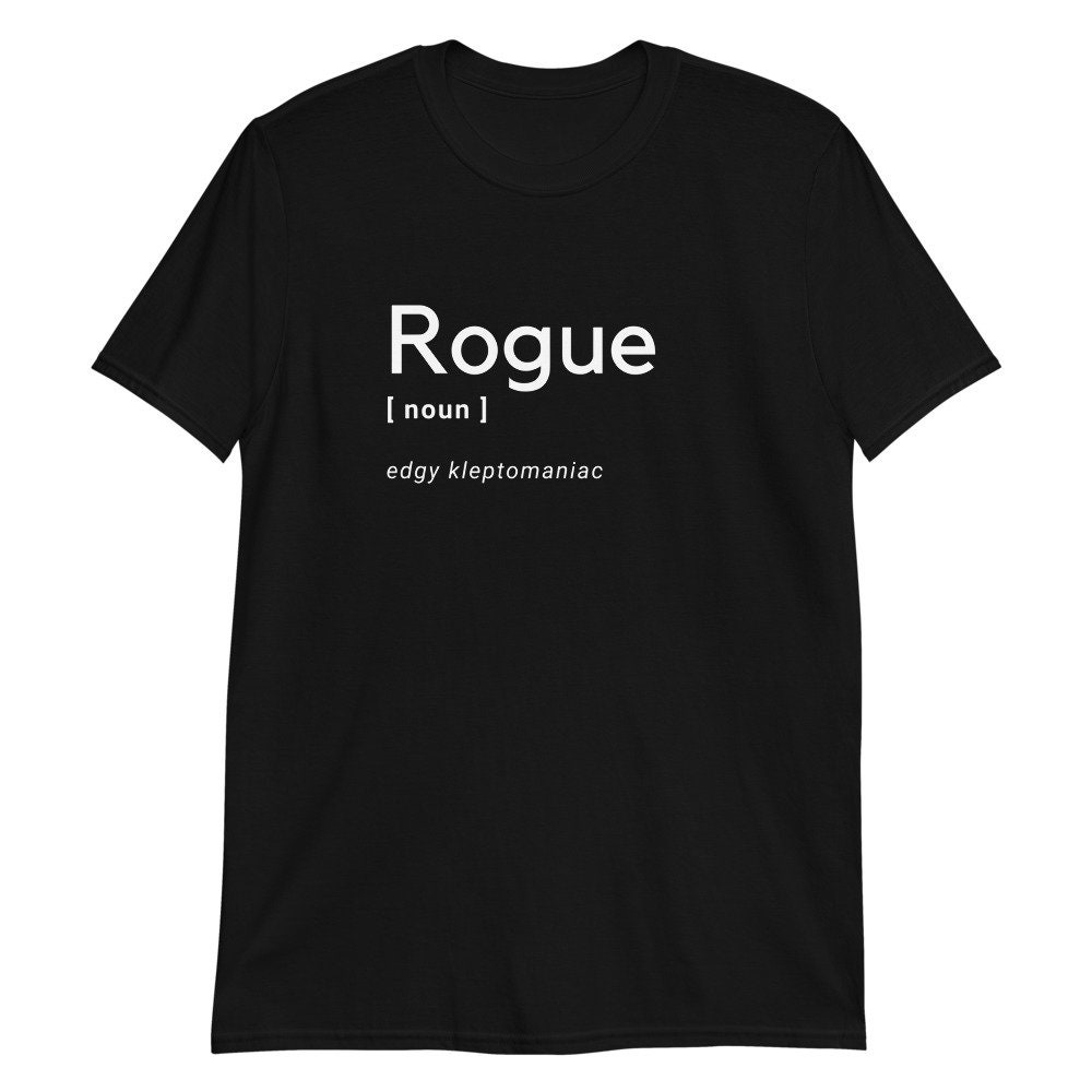 Dnd Shirt Rogue Class Definition - Etsy