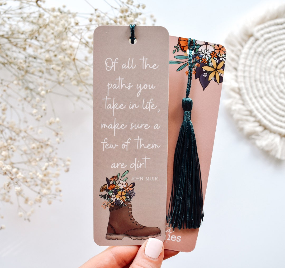 Paths You Take John Muir Quote Bookmark || Bookmark for Women Gifts for ...