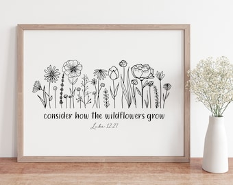 Consider the Wildflowers Print // Luke 12:27 - Etsy