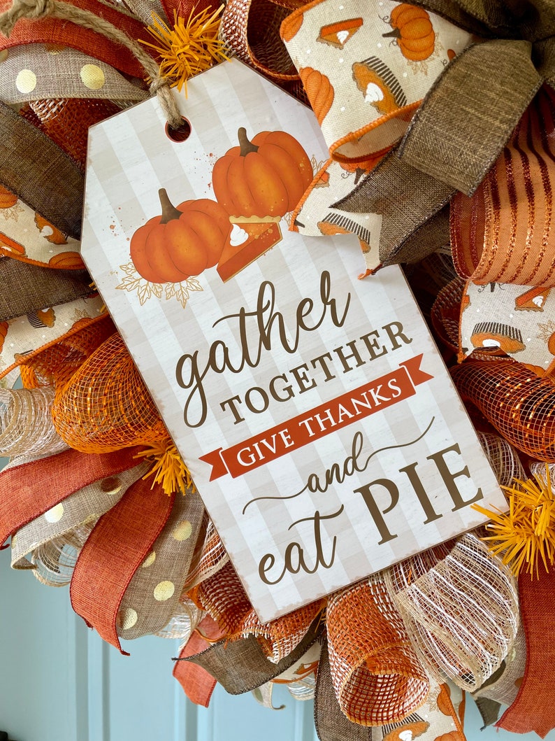 Thanksgiving Pumpkin Pie Wreath, Fall Wall Decor, Give Thanks Wreath ...