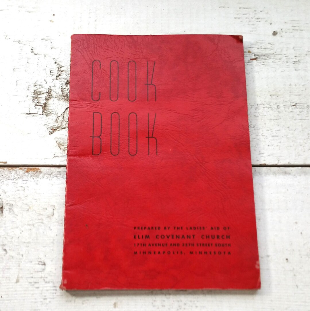 1940s Cook Book Ladies Aid of Elim Covenant Church Minneapolis MN ...