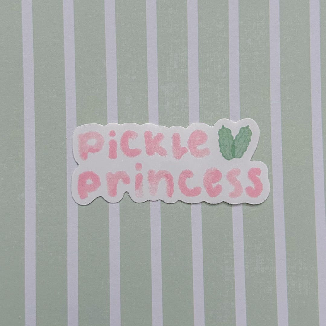 Pickle Princess Sticker | Pickles, Princess, Soft, Cute, Water Bottle ...