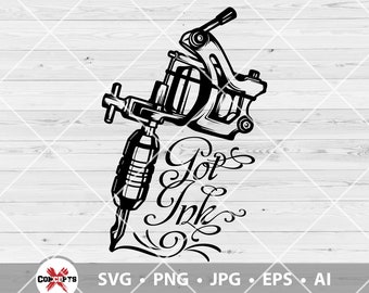 Tatto Mahine Svg Tattoo Logo Svg Got Ink Tattoo Machine - Etsy