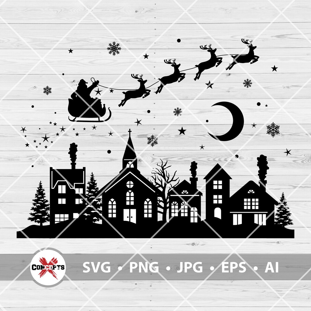 Christmas Scene Svg, Christmas Village Svg, Christmas Svg, Santas ... Christmas Scene Svg, Christmas Village Svg, Christmas Svg, Santas ...
