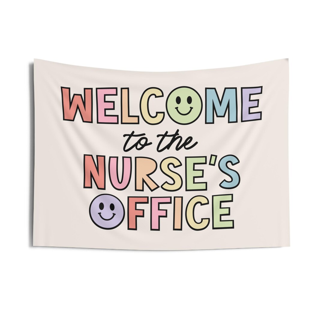 Welcome to the Nurse's Office Wall Tapestry | Nurse Room Nurses Office ...