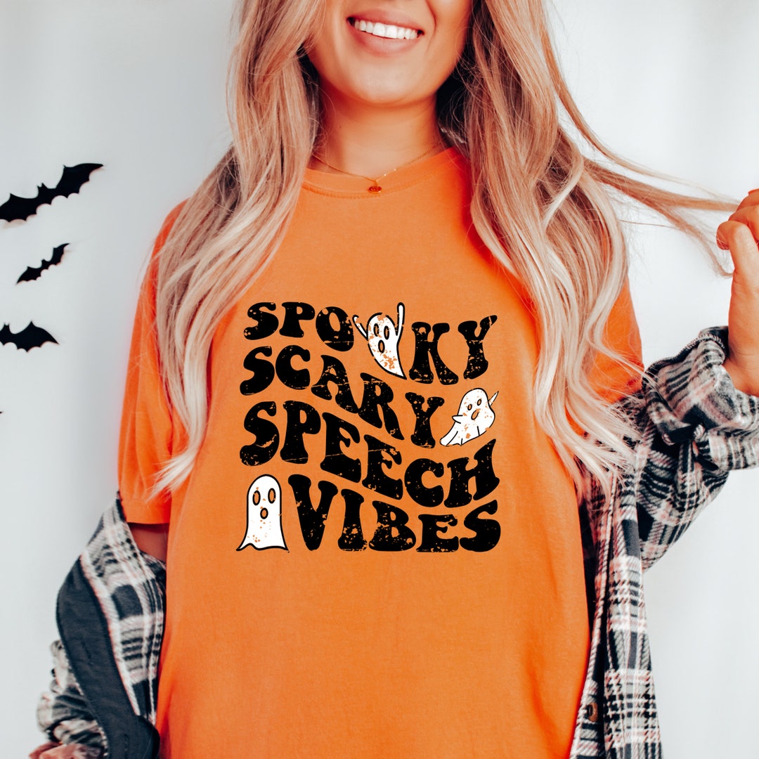 Spooky Scary Speech Vibes Comfort Colors T-shirt | SLP Shirt ...