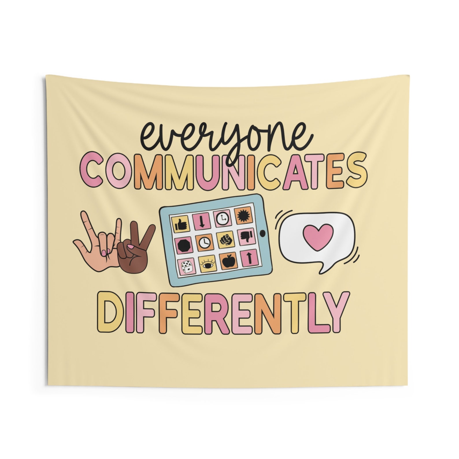 Everyone Communicates Differently Wall Tapestry | Therapy Classroom ...