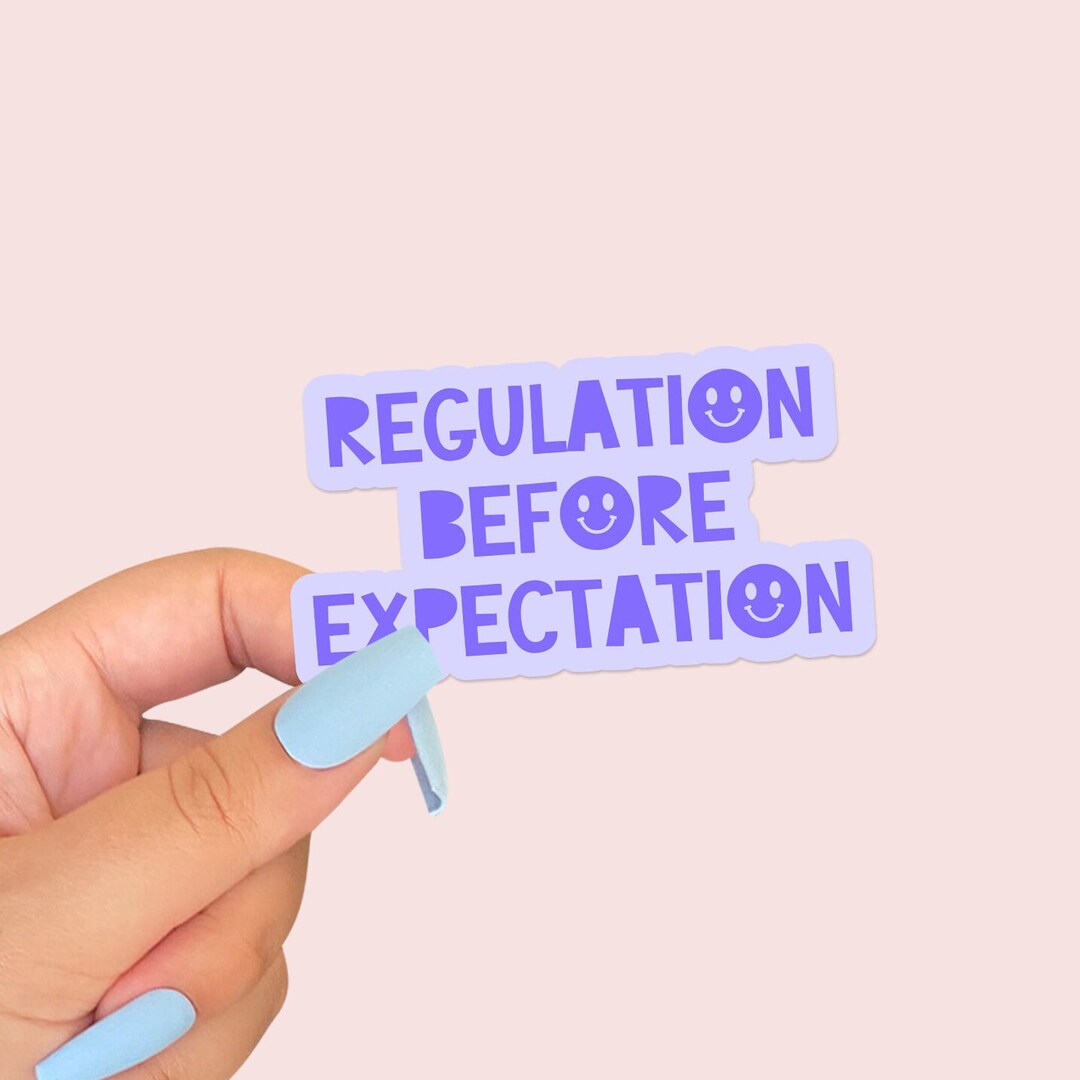 Regulation Before Expectation Waterproof Sticker | Occupational Speech ...