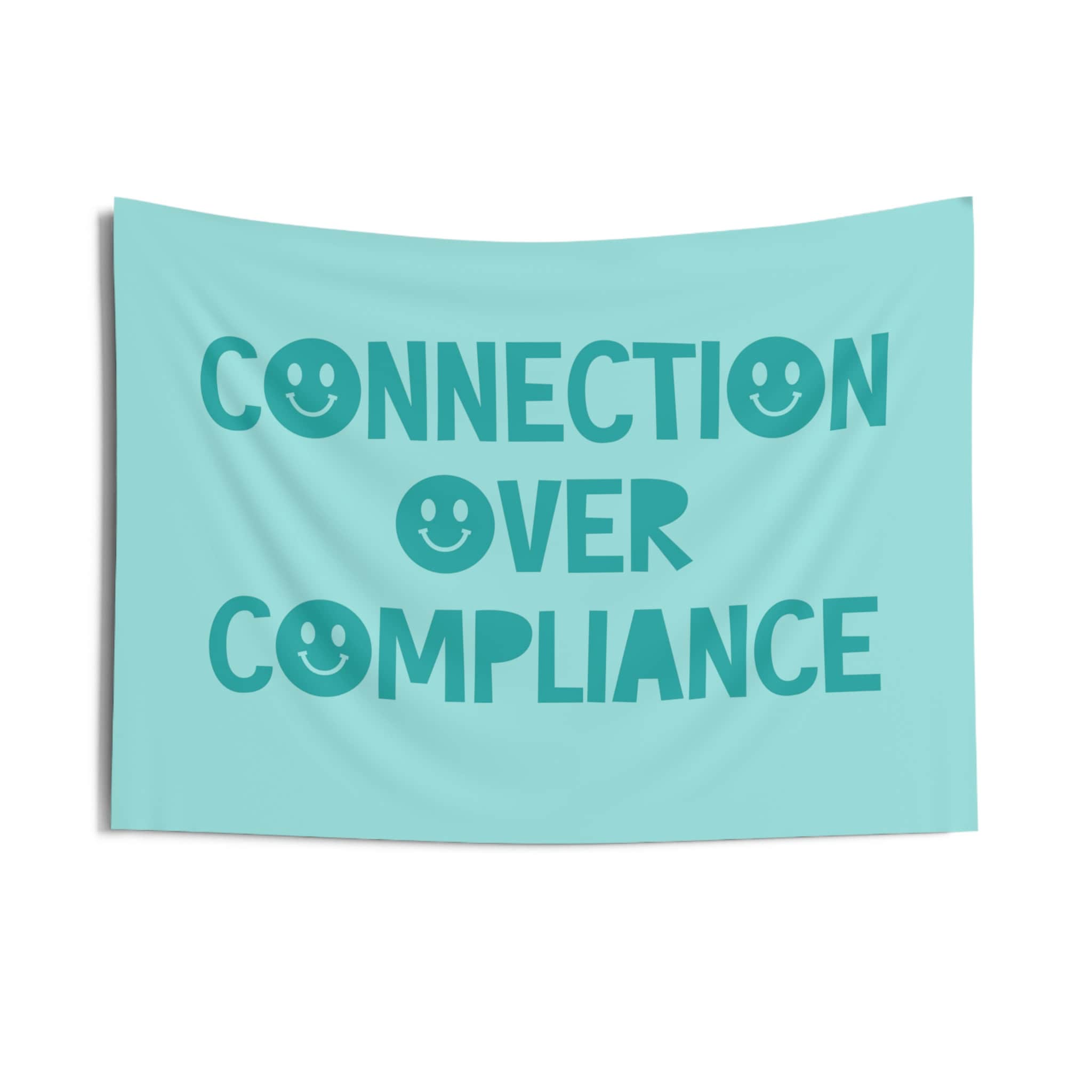 Connection Over Compliance Wall Tapestry | Therapy Classroom Tapestry ...