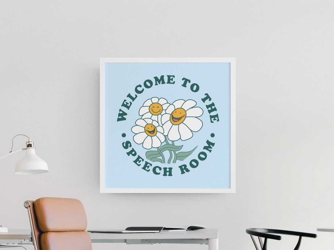 Welcome to the Speech Room Digital Print | Speech Room Poster | Speech ...