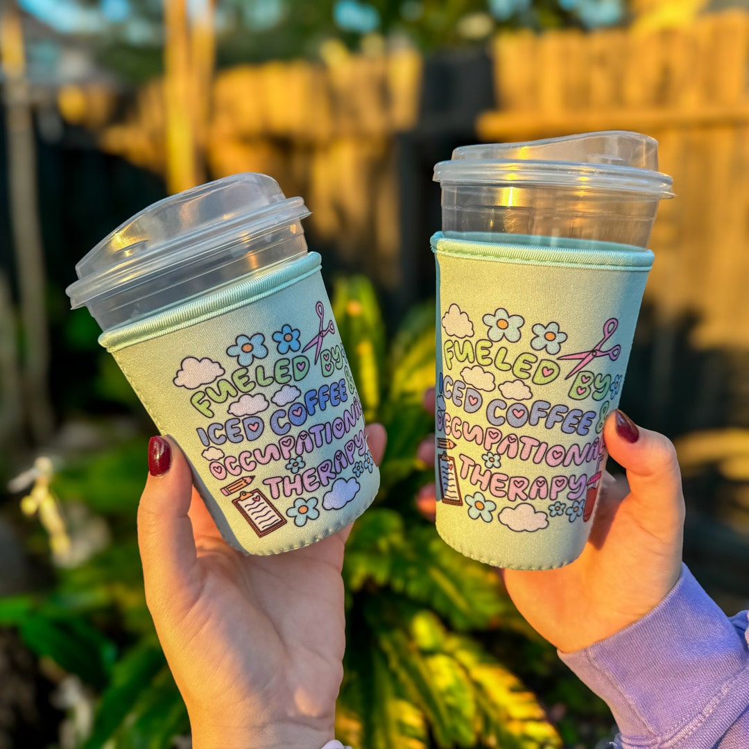 Occupational Therapy Fuel Iced Coffee Coozie | OT Drink Sleeve | Iced ...