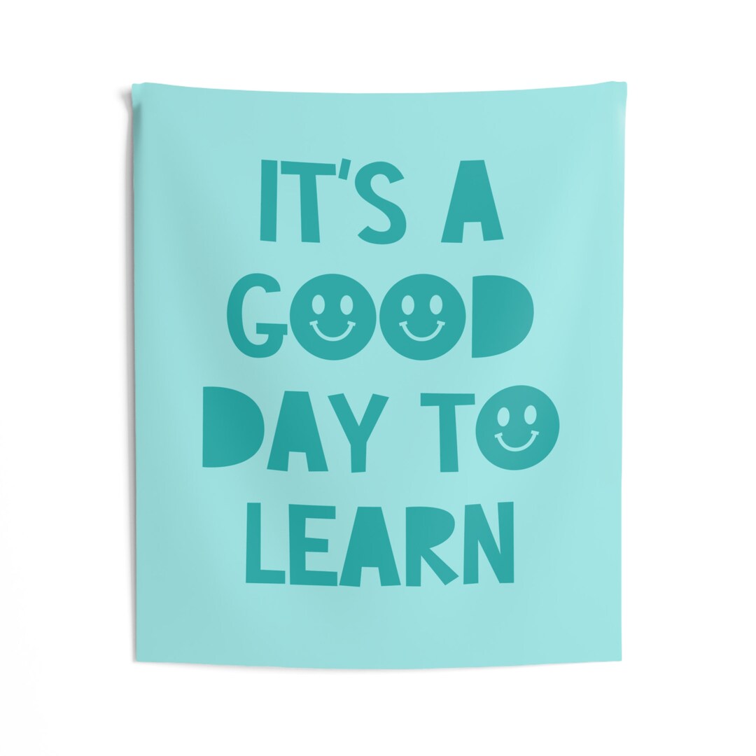 It's a Good Day to Learn Wall Tapestry | Pink Classroom Wall Art | Back ...